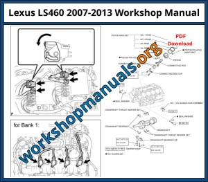 Lexus LS 460 Workshop Repair Manual 2007-2013 Download PDF